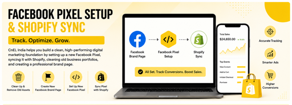 Facebook Pixel Setup and Shopify Sync - CnEL India